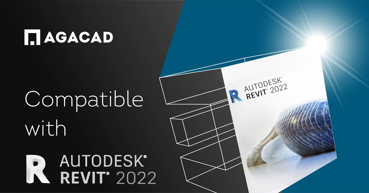 AGACAD Solutions Compatible with Revit 2022 – BIM Software & Autodesk ... AGACAD Solutions Compatible with Revit 2022 – BIM Software & Autodesk ...